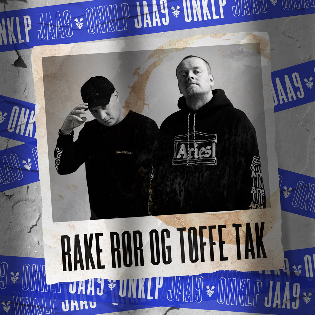 Jaa9 & OnklP - Rake rør og tøffe tak SIGNERT VINYL – KNIRCKESHOP